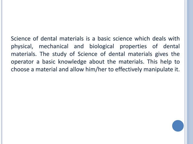 Introduction to Dental Materials | PPTX