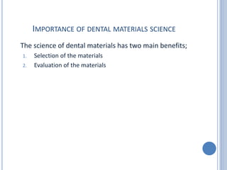Introduction to Dental Materials | PPTX