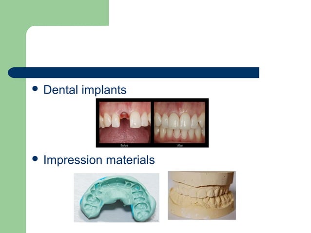 Introduction to dental materials 2 | PPT