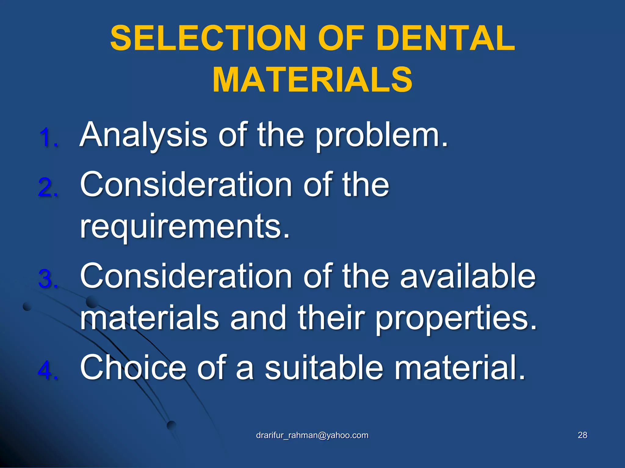 Introduction to dental materials Lecture 1-2 | PPSX