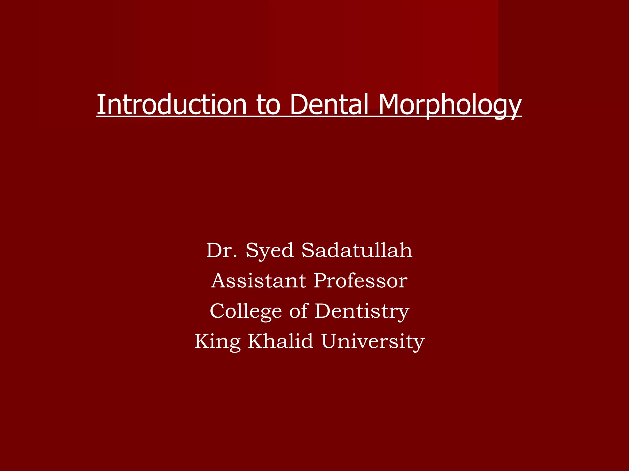 Introduction to dental morphology | PPT