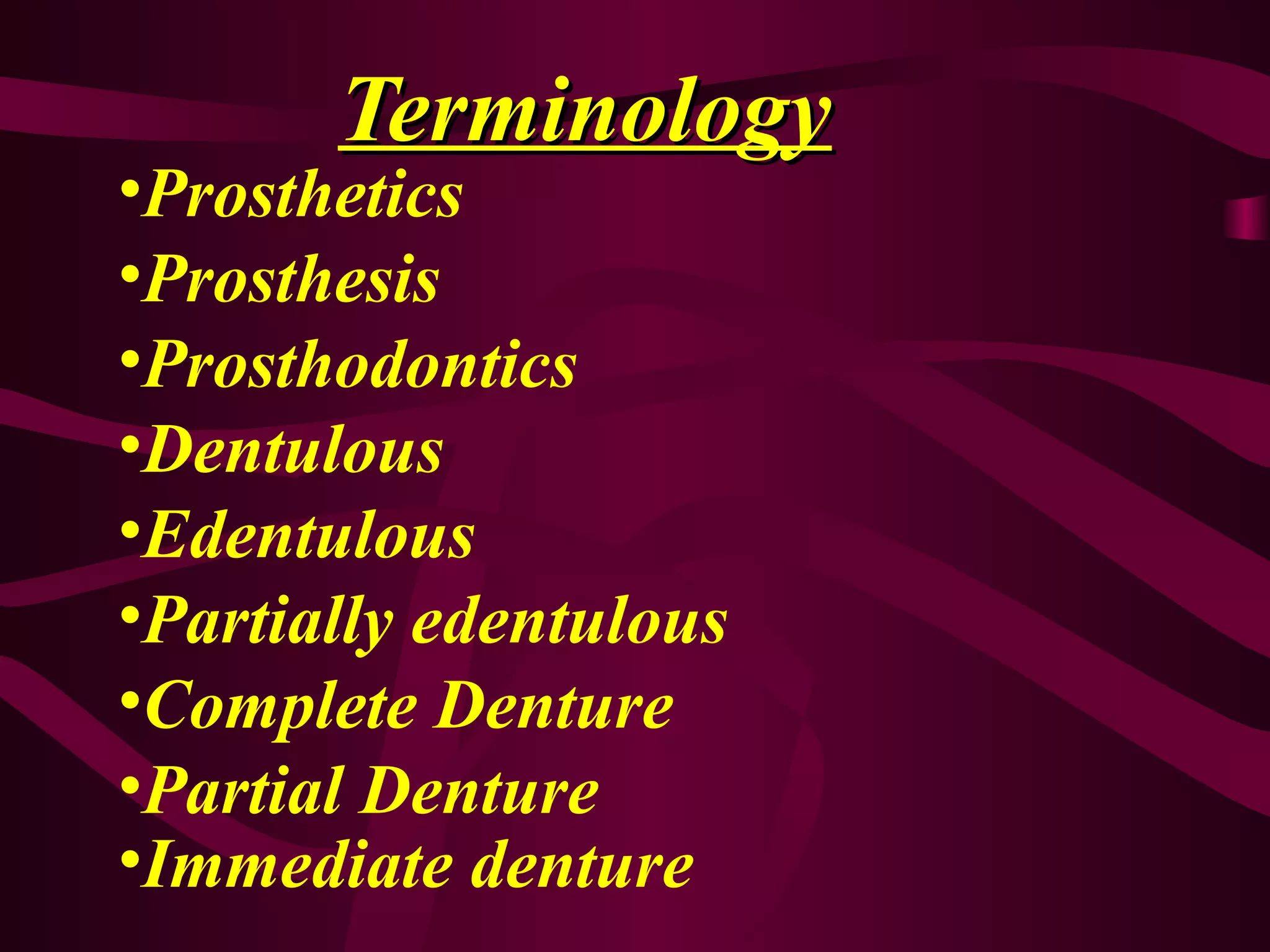 Introduction to prosthodontics | PPT