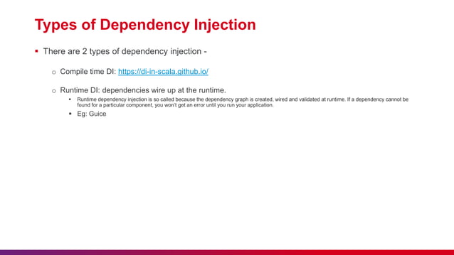 Introduction to dependency injection in Scala (Play) | PPT