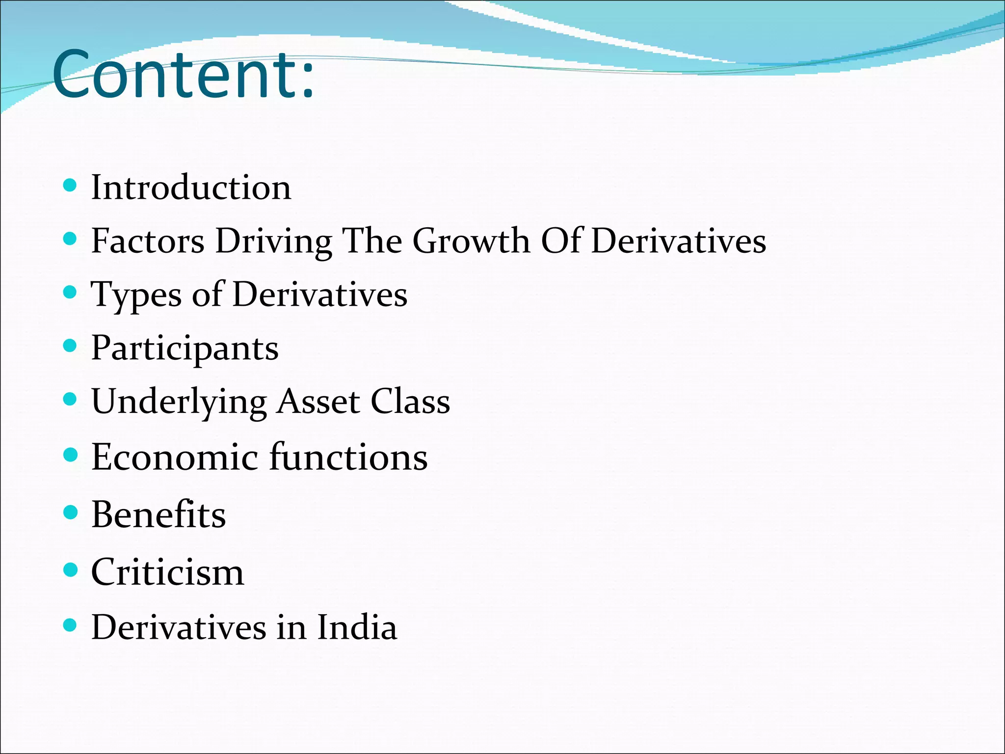Introduction to derivatives | PPT