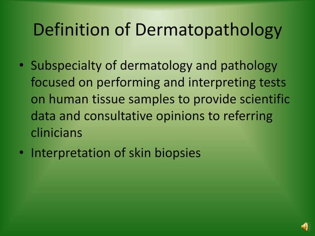 Introduction to dermatopathology | PPTX