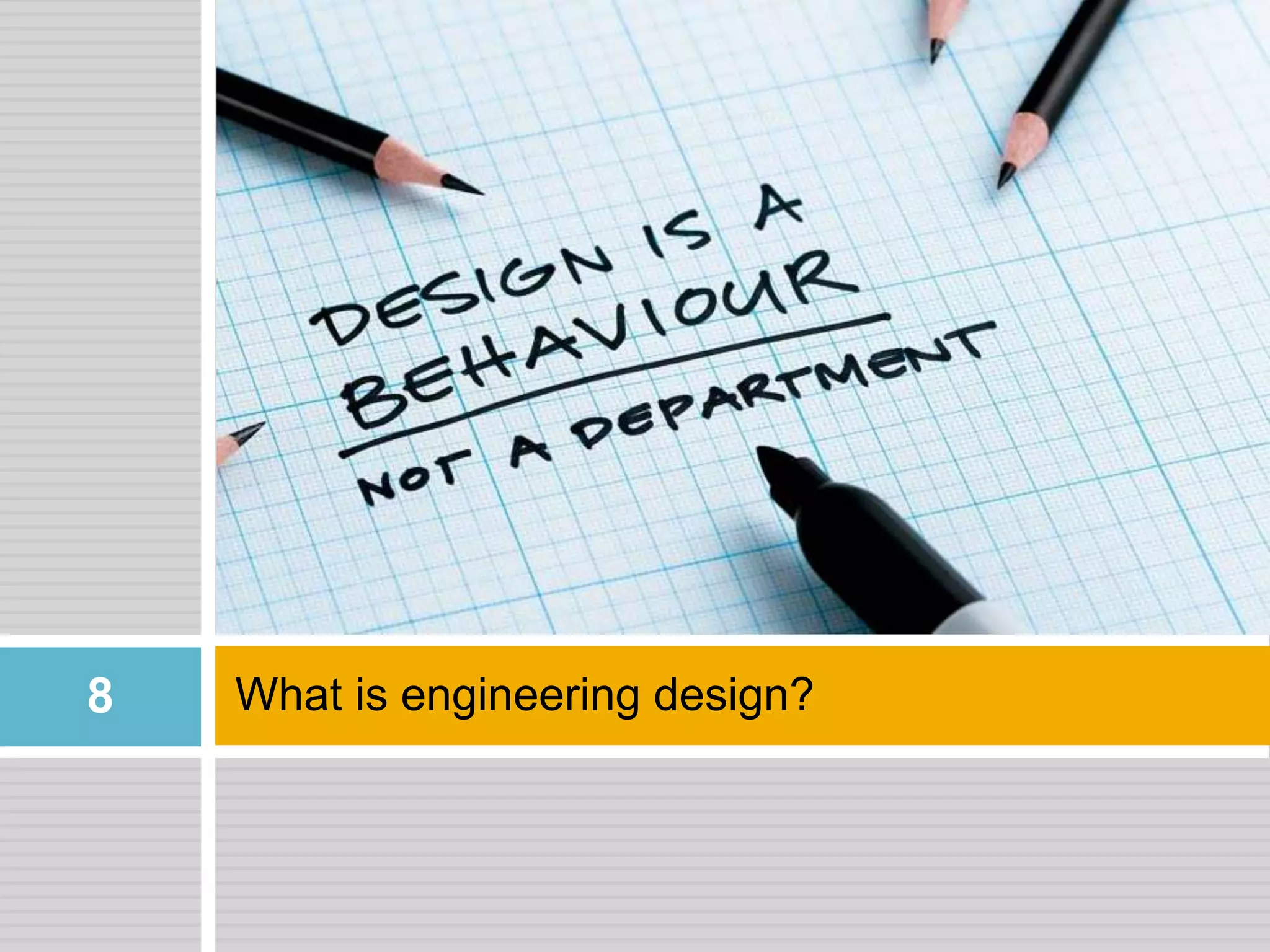 Introduction to Engineering Design | PPTX