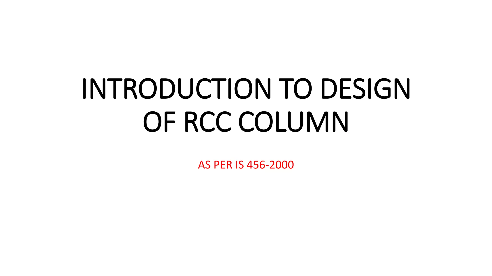 Introduction to design of rcc column | PPTX