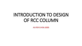Introduction to design of rcc column | PPTX