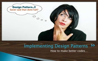 Introduction to Design Patterns | PPTX | Programming Languages | Computing