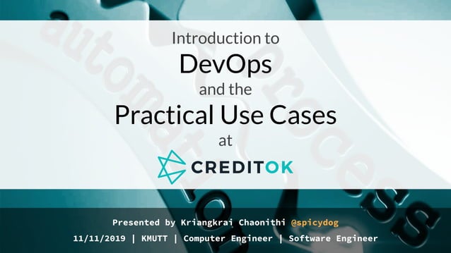 Introduction to DevOps and the Practical Use Cases at Credit OK | PPT
