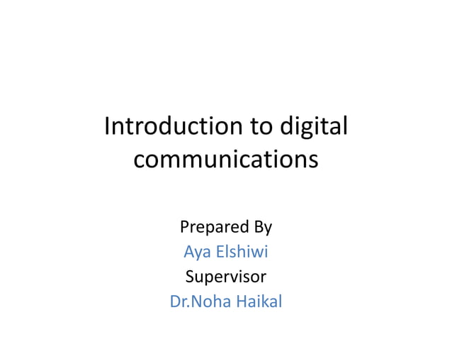 Introduction to digital communications | PPTX