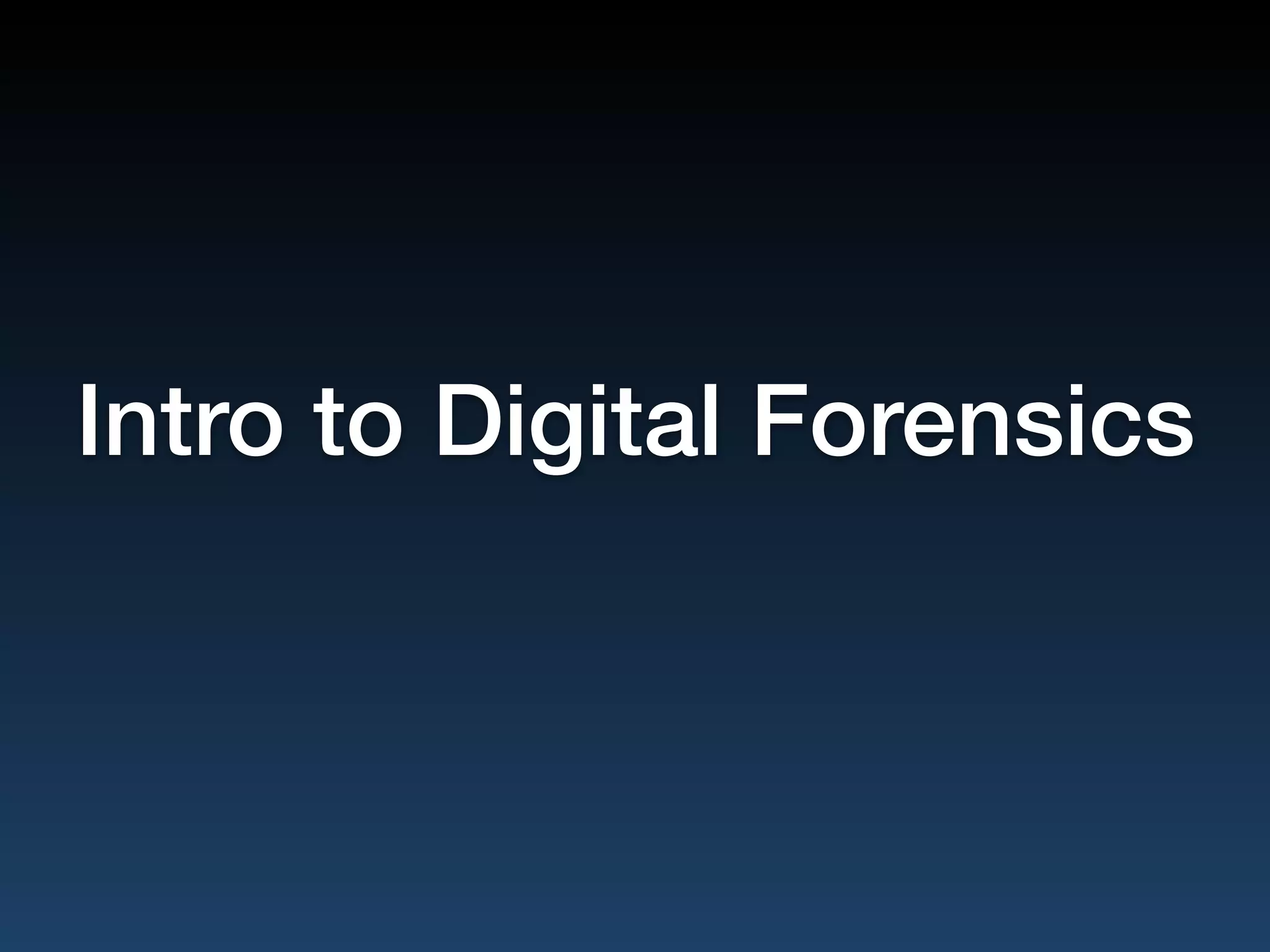 Introduction To Digital Forensics And Ctf Ppt