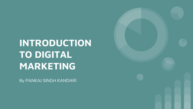 INTRODUCTION TO DIGITAL MARKETING.pptx