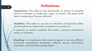 INTRODUCTION TO DISABILITIES. INCLUDING TYPES AND CAUSES OF DISABILITY ...