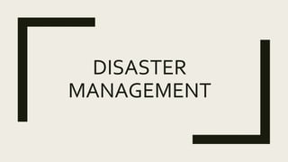 Introduction to disaster management | PPTX
