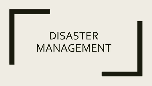Introduction to disaster management | PPTX | Science