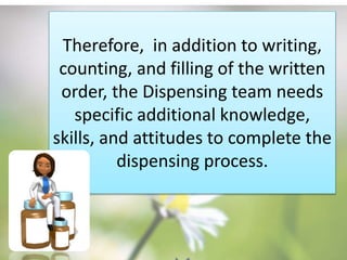 Introduction to dispensing and medication counseling | PPTX