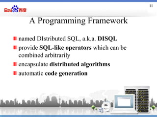 Introduction to DISQL, a distributed programming framework widely used in Baidu | PPTX