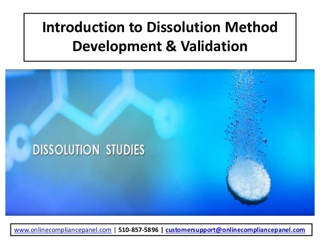 Introduction To Dissolution Method Development And Validation