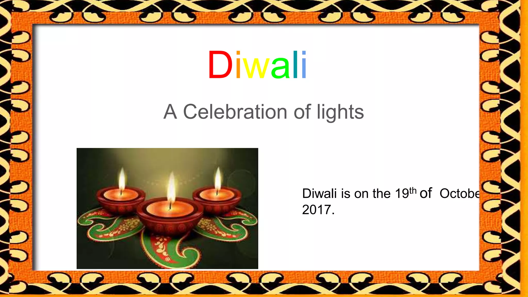 Introduction to Diwali | PPTX