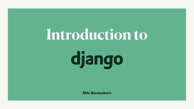 Introduction to Django | PPT