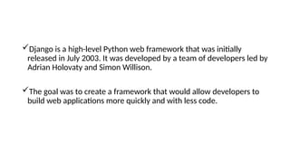 Introduction and features to Django.pptx