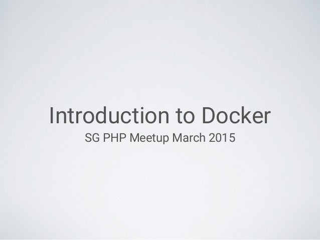 Introduction To Docker 