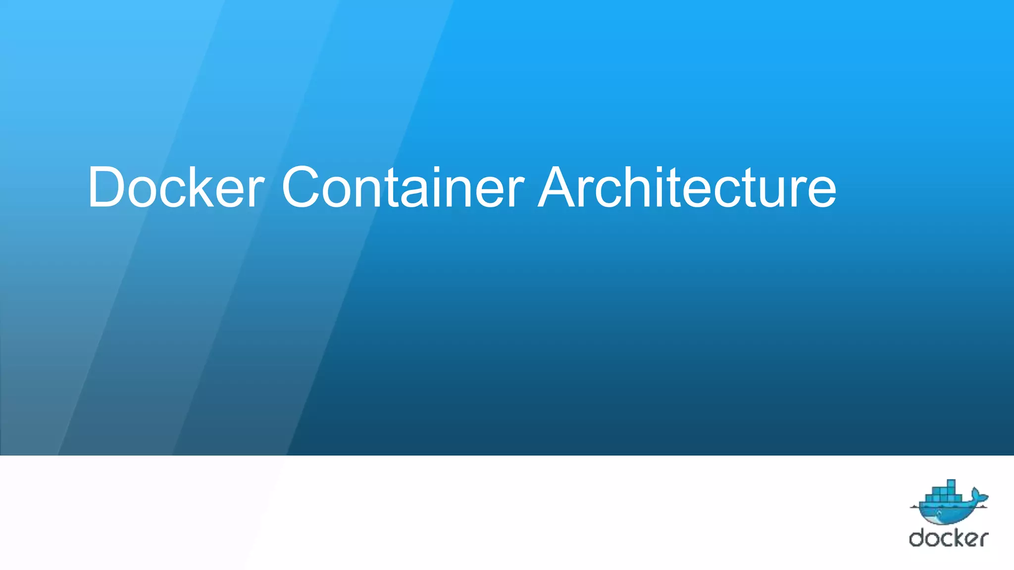 Introduction To Docker Pptx Operating Systems Computer Software
