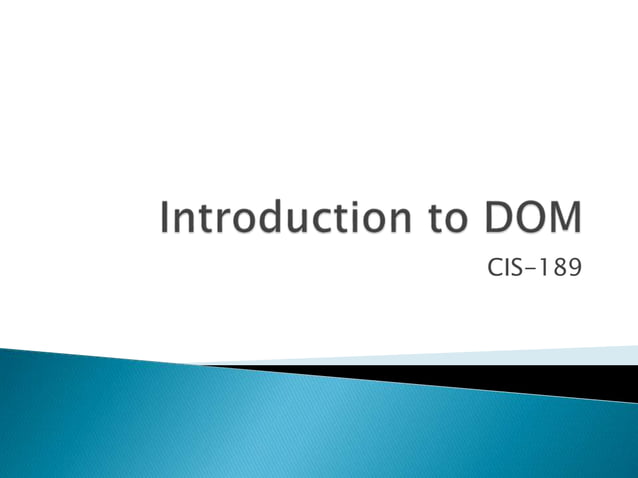 Introduction To Dom | PPT