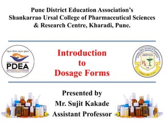 Introduction to Dosage Forms | PPT