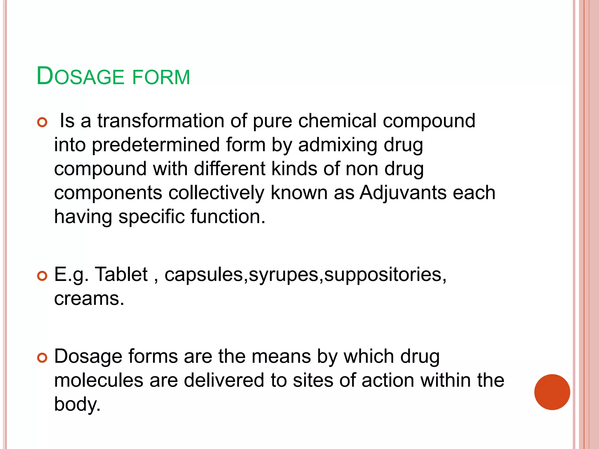 Introduction to dosage form | PPTX