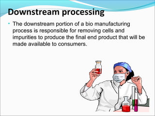 Introduction to downstream processes | PPT