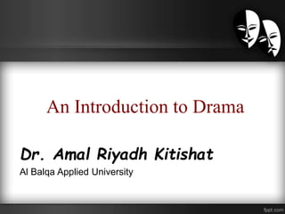 Introduction to Drama. part 1.ppt