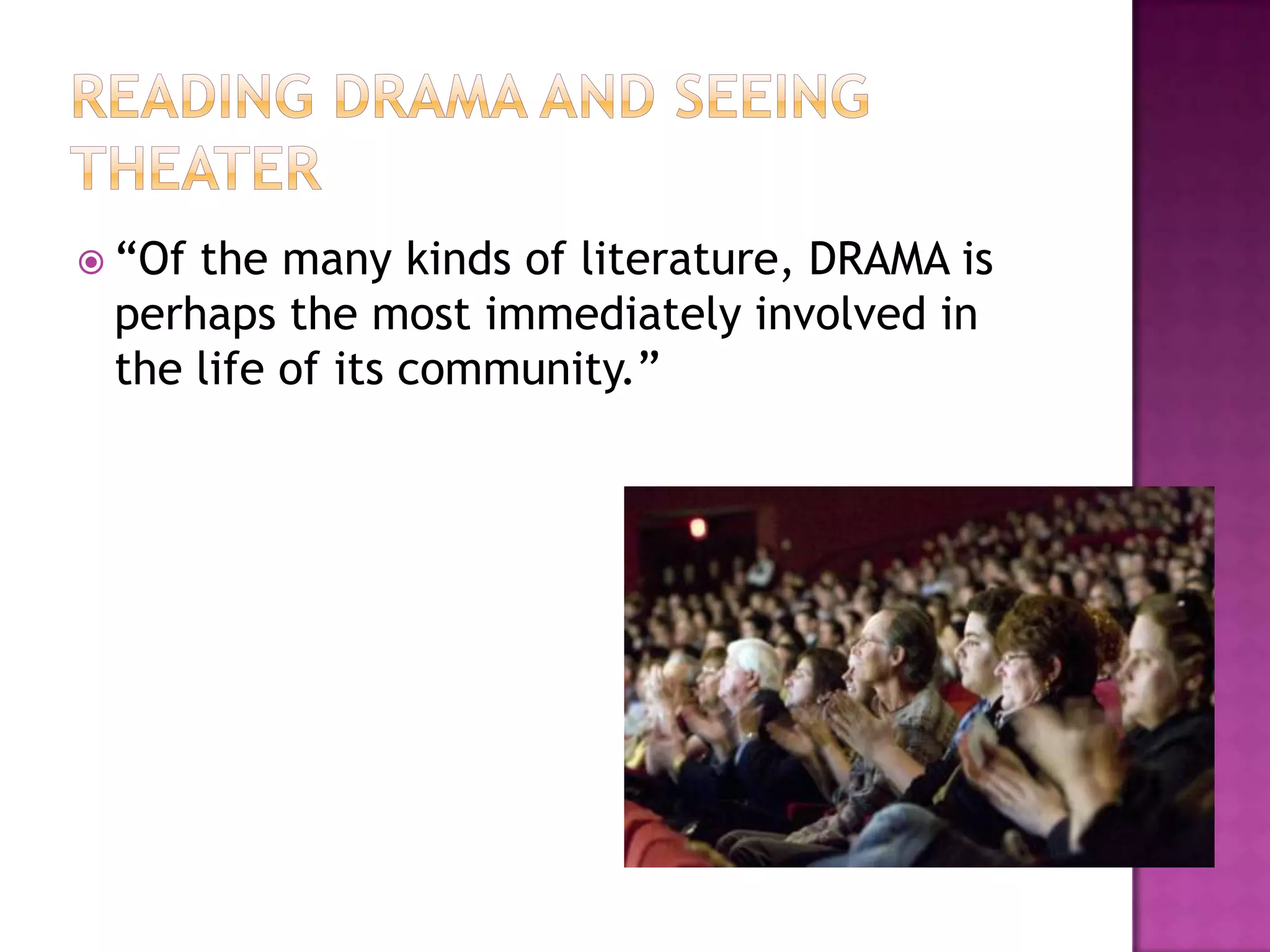 Introduction to drama, theater, and culture | PPTX | Theater Venues ...
