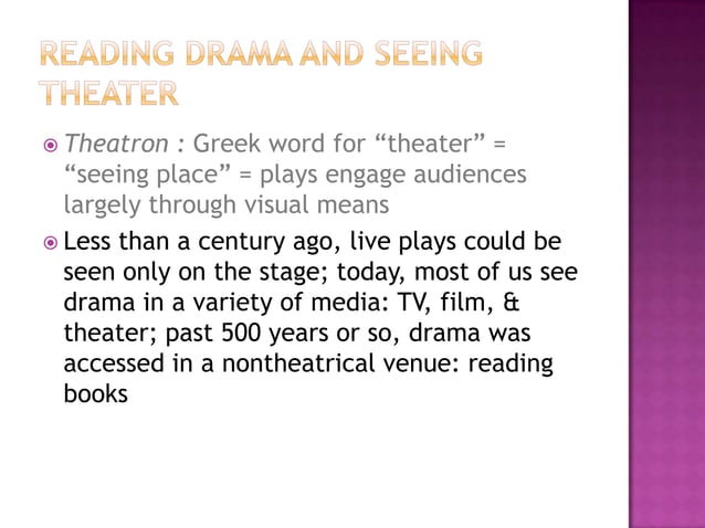 Introduction to drama, theater, and culture | PPTX | Theater Venues ...