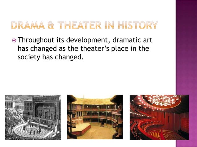 Introduction to drama, theater, and culture | PPTX | Theater Venues ...