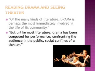 Introduction to drama, theater, and culture | PPTX