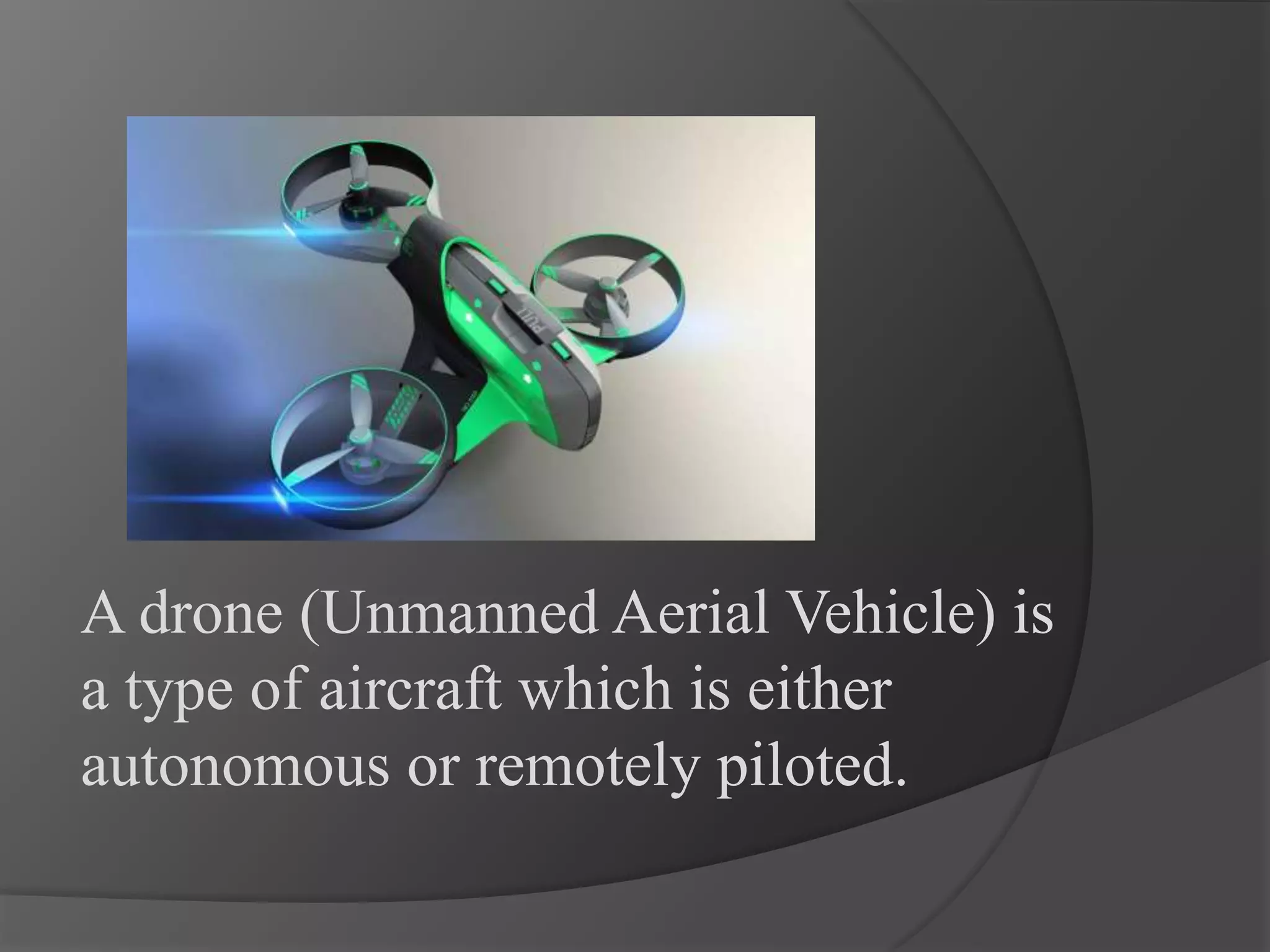 1. Introduction to drones | PPTX