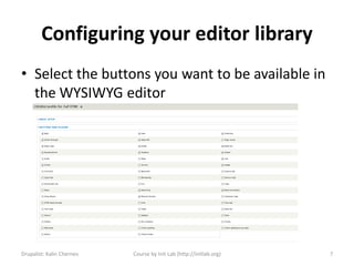 Introduction to Drupal 7 - Installing and configuring WYSIWYG editors in Drupal | PDF