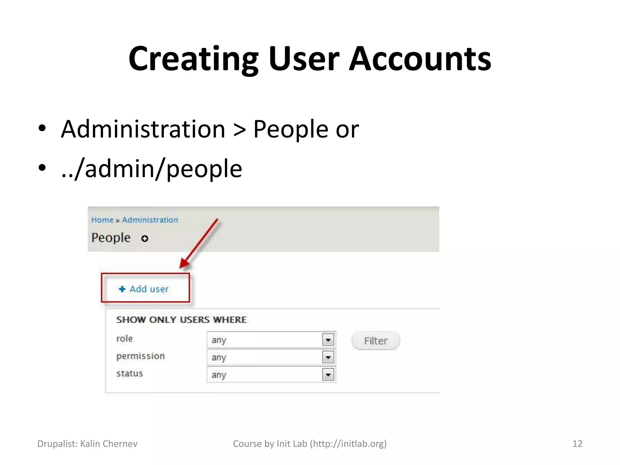 Introduction to Drupal 7 Users and roles management | PPT