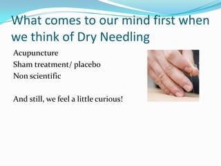 Introduction to dry needling | PPTX