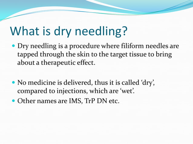 Introduction to dry needling | PPTX