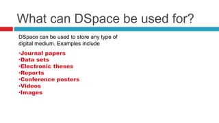 Introduction to DSpace | PPTX