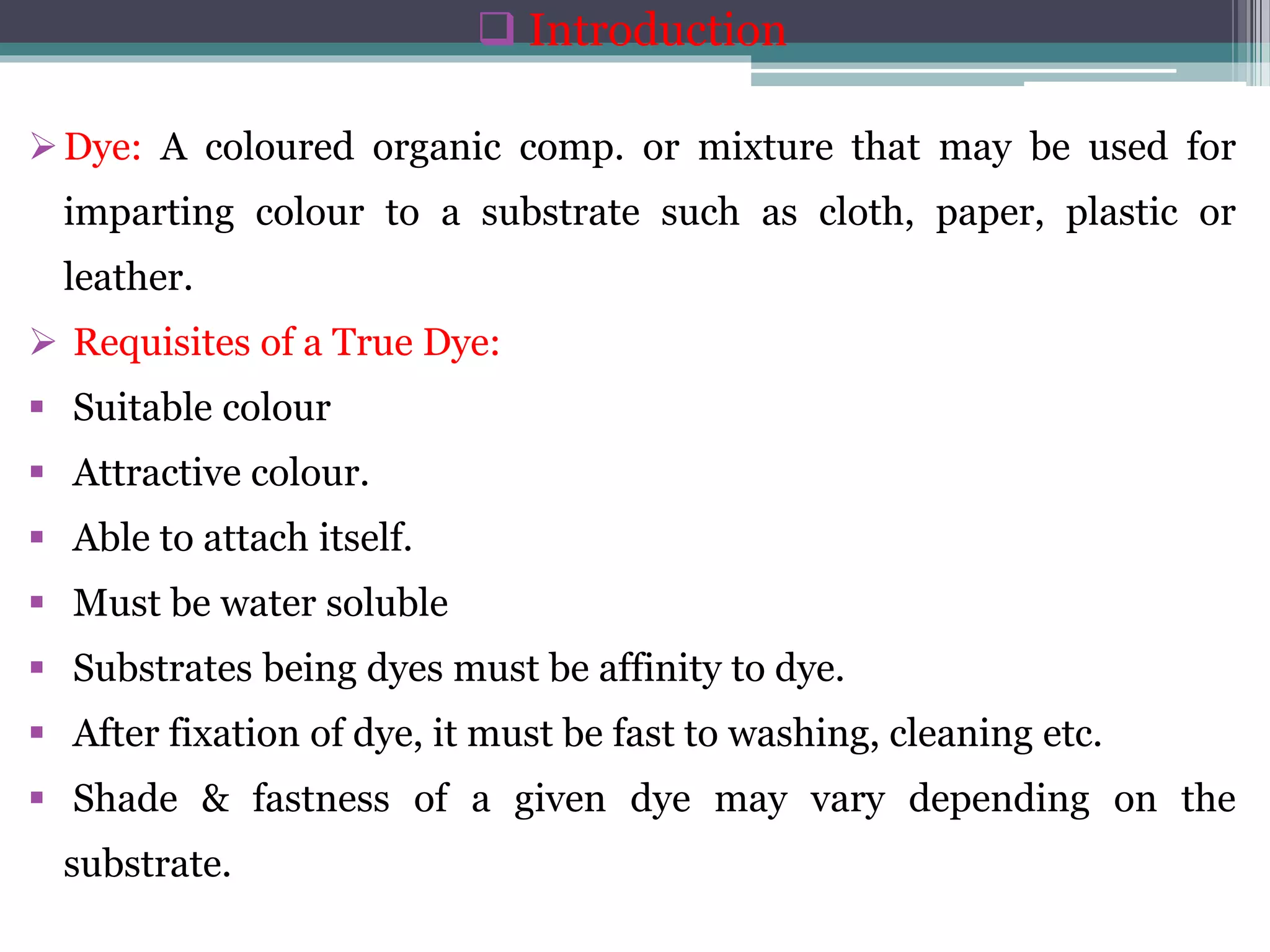 Introduction to dyes | PPTX