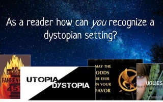 Introduction to Dystopian Literature.pptx