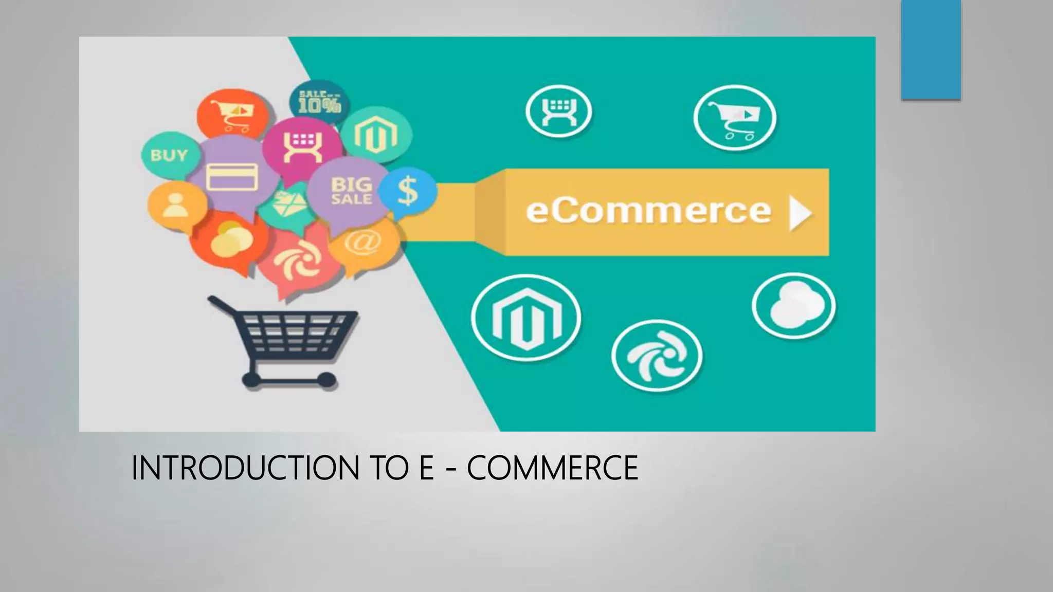 Introduction to e commerce | PPTX
