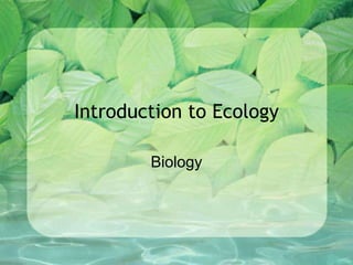 Introduction to Ecology.ppt