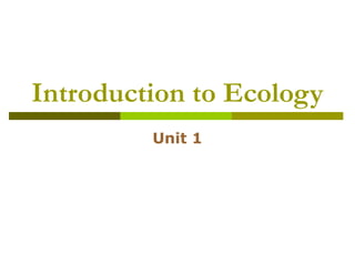 Introduction to ecology 2 | PPT