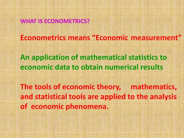 Introduction to Econometrics | PPTX | Physics | Science