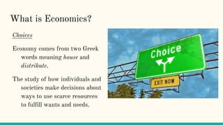 Introduction to economics | PPTX | Business | Business and Finance
